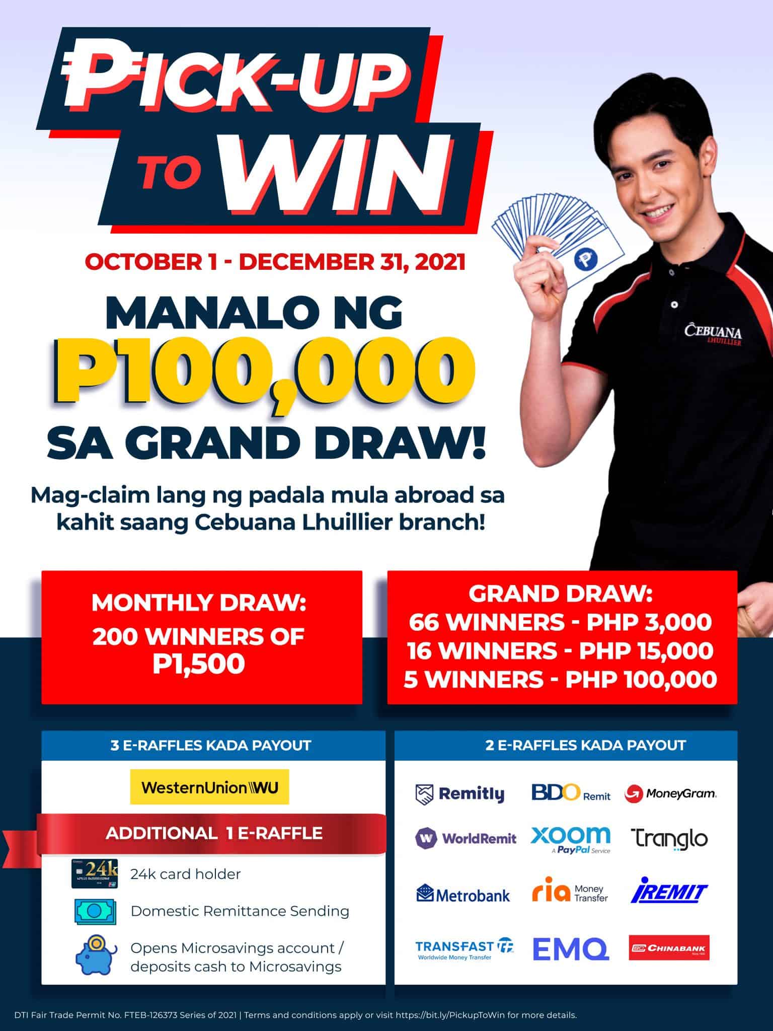 PICK-UP TO WIN PROMO • Cebuana Lhuillier Pawnshop